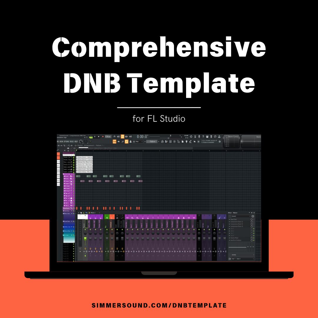 Comprehensive DNB Template (FL Studio) – SimmerSound